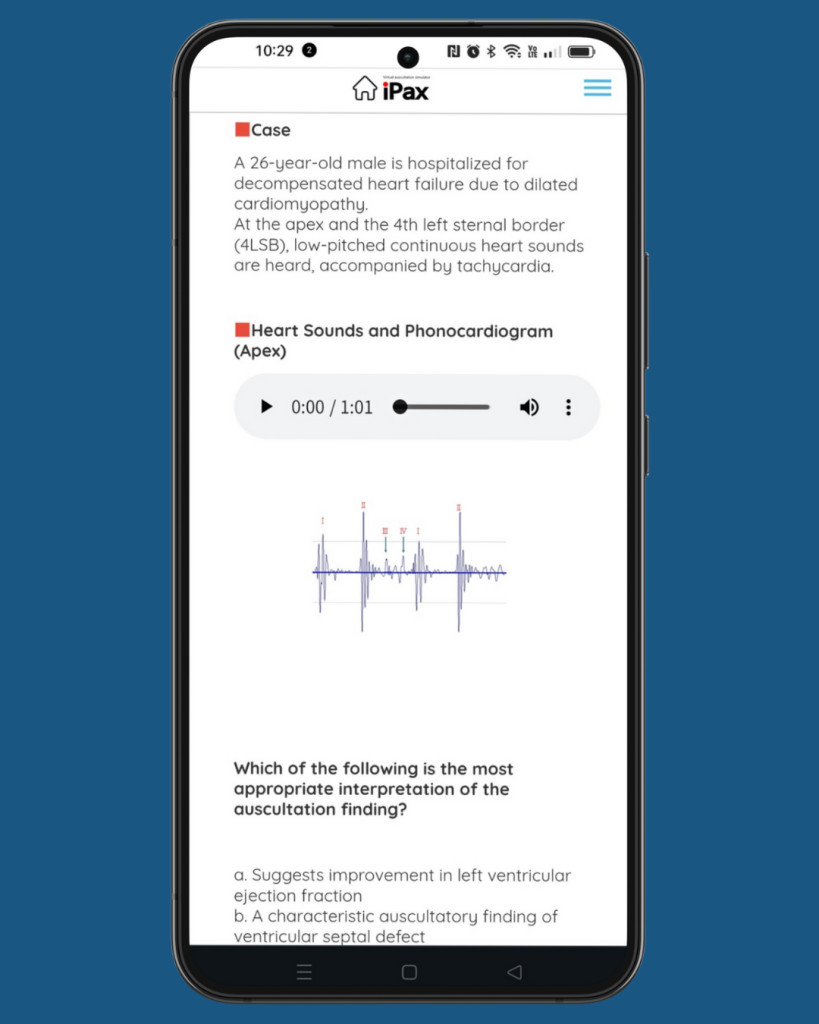 On July 8th, we will auscultate a gallop rhythm in a case of ...